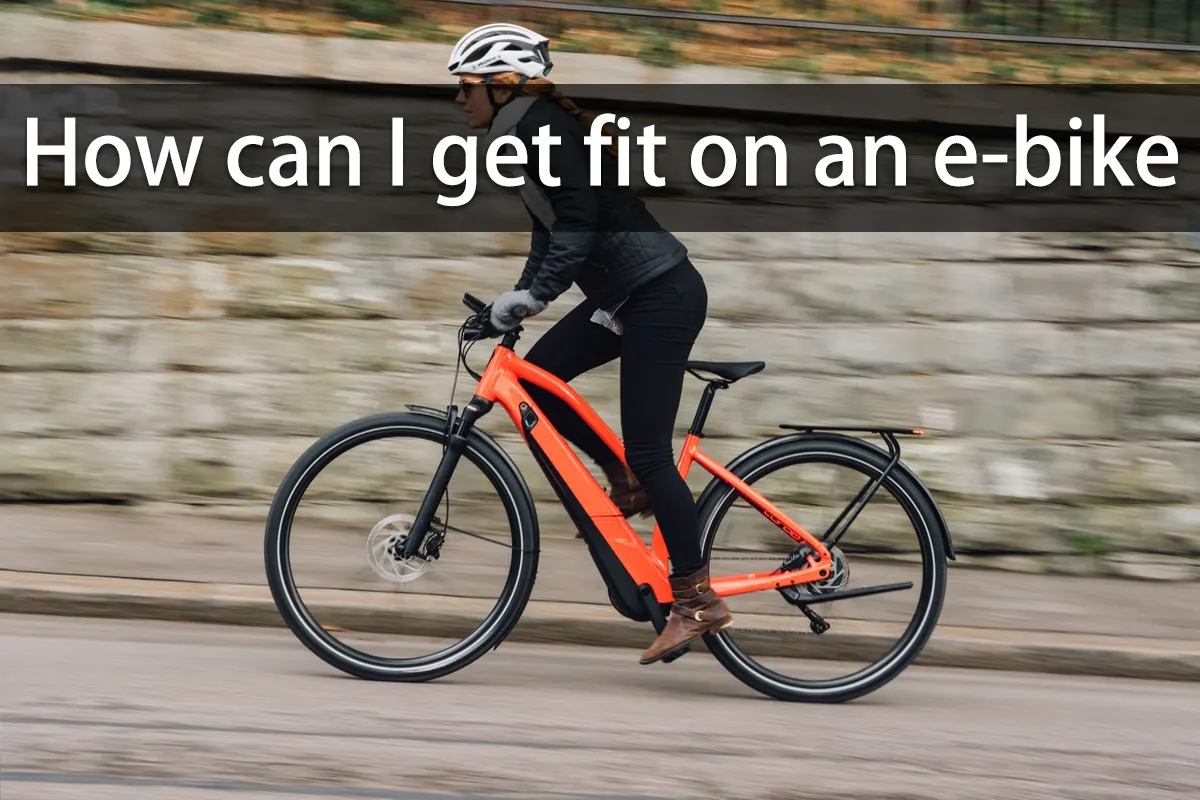 Enjoy to get fit and lose weight on an e-bike