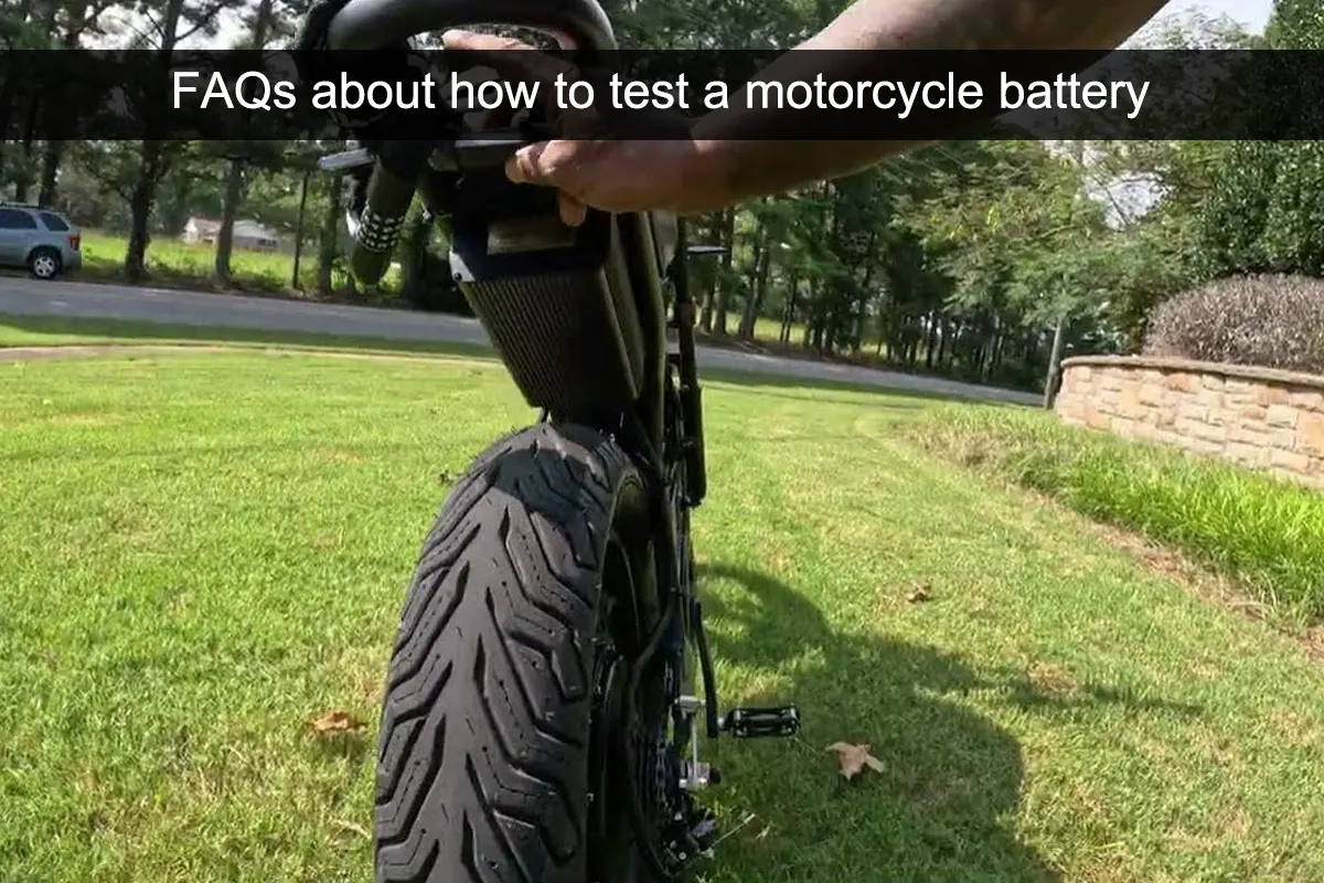 Teach you how to test a motorcycle battery step-by-step
