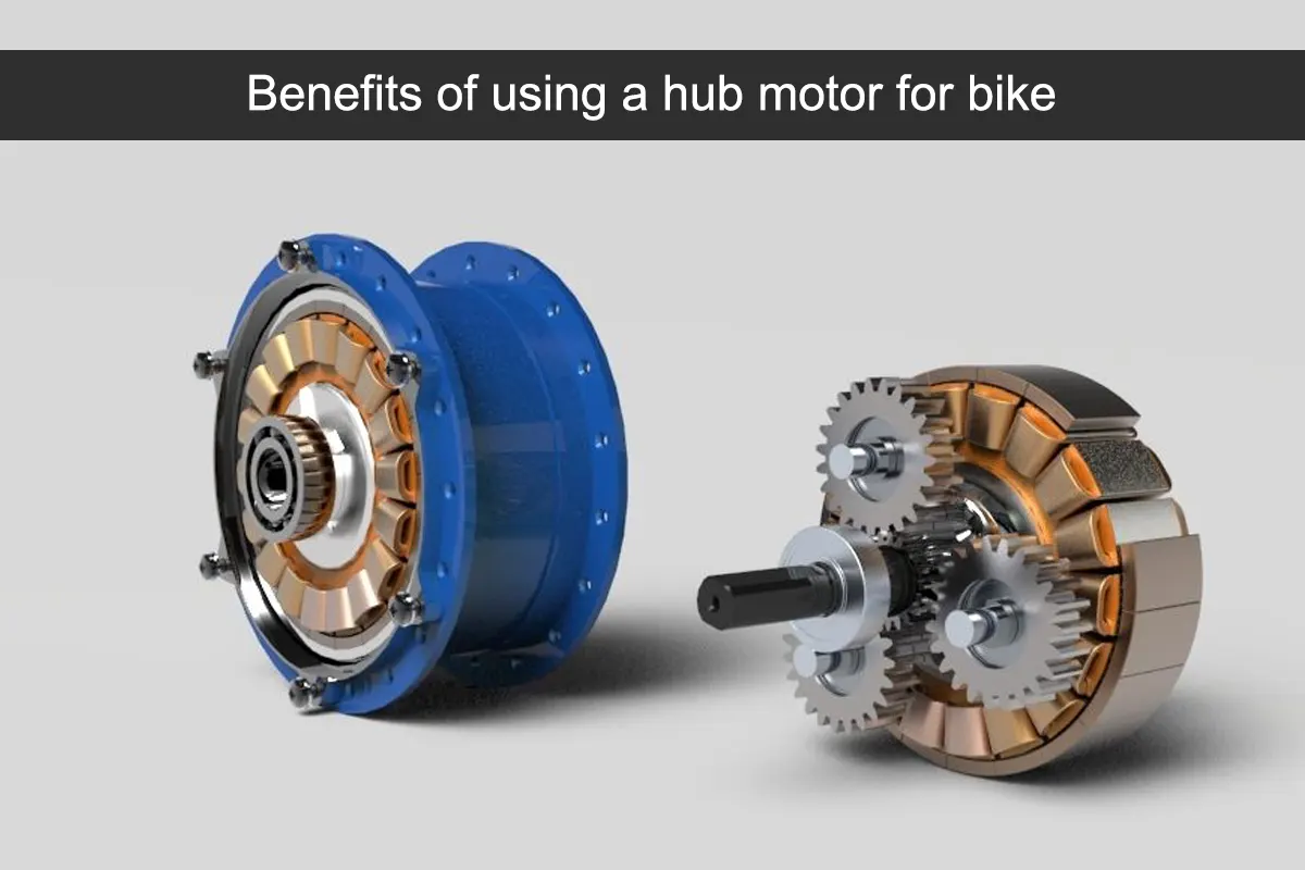 Hub motor for bike - benefits, mechanisms, and selection guide