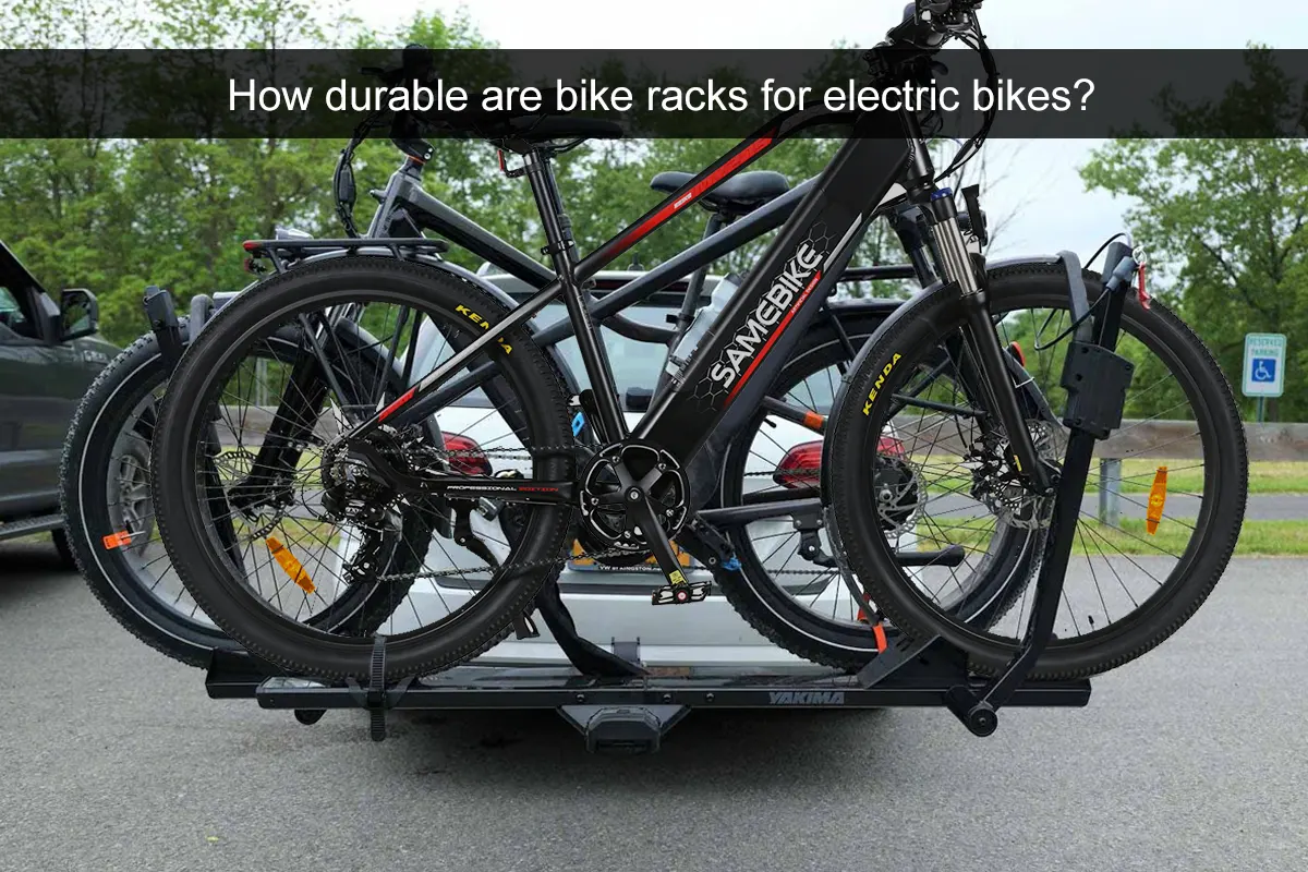 Bike rack for electric bikes - a best comprehensive guide